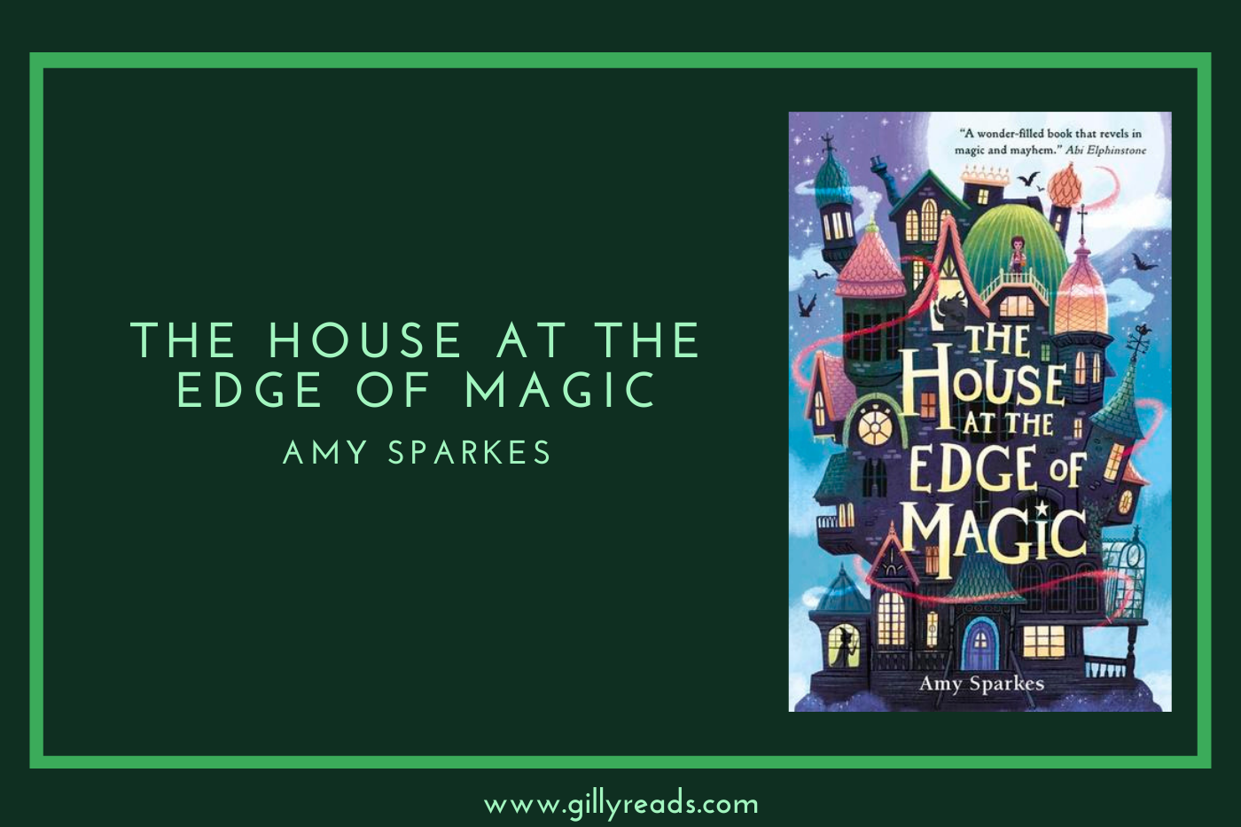 Review: The House at the Edge of Magic by Amy Sparkes